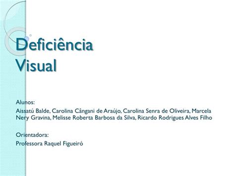 PPT Deficiência Visual PowerPoint Presentation free download ID
