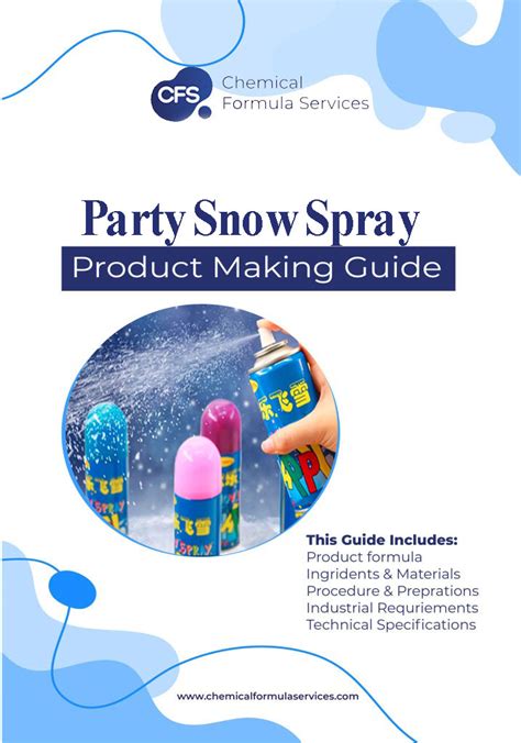 Party Snow Spray Formulation At 1 Chemical Formula Services
