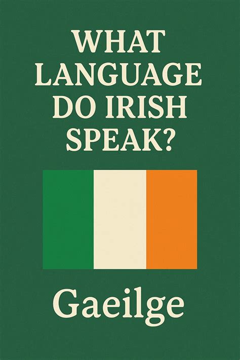 Where Did Gaelic Language Originate Unraveling The Roots Of Irelands Ancient Tongue Secret
