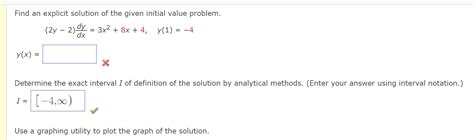 solved find an explicit solution of the given initial value