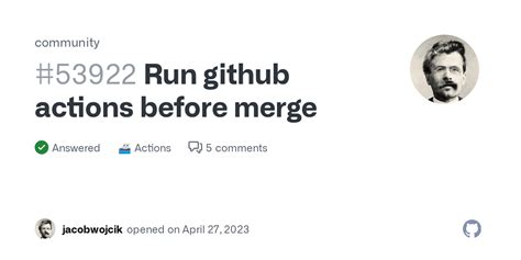Run Github Actions Before Merge · Community · Discussion 53922 · Github
