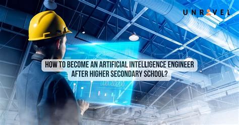 How To Become An Artificial Intelligence Ai Engineer After Higher