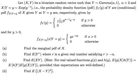 Solved Let X Y Be A Bivariate Random Vector Such That Y Chegg