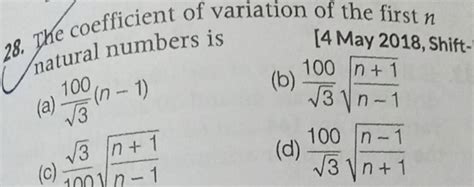 the coefficient of variation of the first n natural numbers is [4 may 201