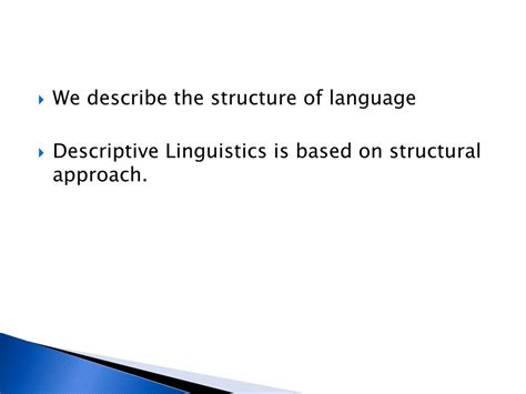 Ppt Descriptive Comparative And Historical Linguistics Powerpoint Presentation Id 3059586