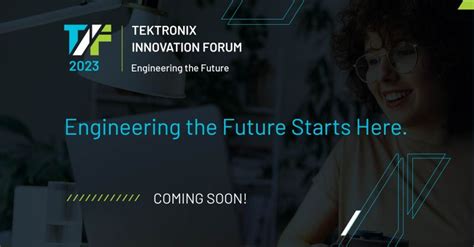 Tektronix Europe On Linkedin Tif23 Tektronixinnovationforum Engineeringthefuture