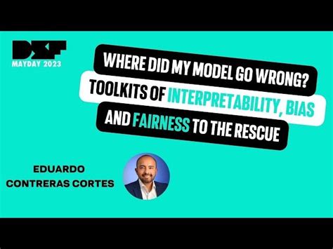 Free Video Where Did My Model Go Wrong Toolkits Of Interpretability