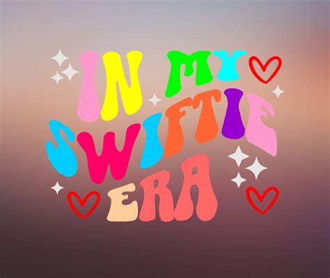 In My Swiftie Era Svg Swiftie Era Svg Swiftie Merch Swiftie Png