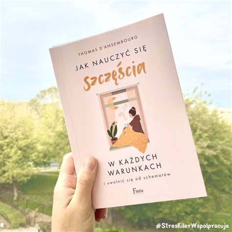 Czy szczęścia można się nauczyć Recenzja książki StresKiler