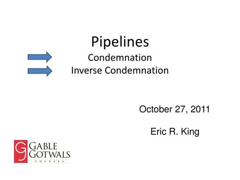 Ppt Pipelines Condemnation Inverse Condemnation Powerpoint