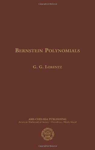 Bernstein Polynomials Second Edition Ams Chelsea Publishing 323 G