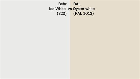 Behr Ice White 823 Vs Ral Oyster White Ral 1013 Side By Side Comparison
