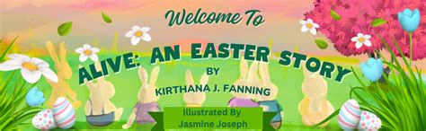 Alive An Easter Story Fanning Kirthana J Joseph Jasmine 9798390655368 Books