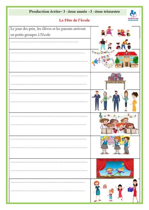 Production écrite 3ème Année 3ème Trimestre La Fête De Lécole France