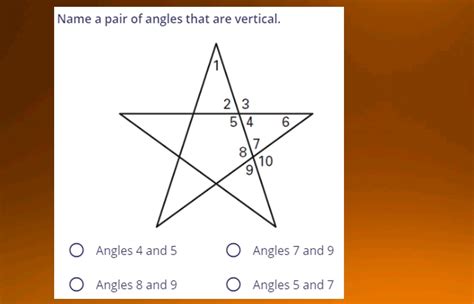 Name A Pair Of Angles That Are Vertical StudyX