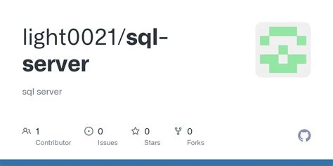 GitHub Light0021 Sql Server Sql Server