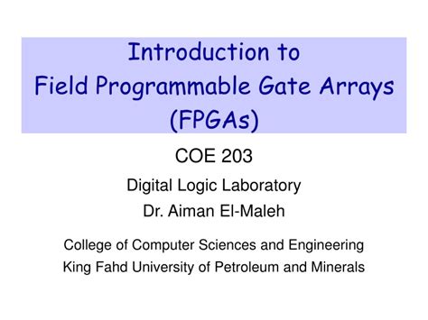 ppt introduction to field programmable gate arrays fpgas powerpoint