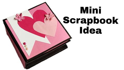 Pop Up Mini Scrapbook Idea Diy Handmade Scrapbook Requested Video