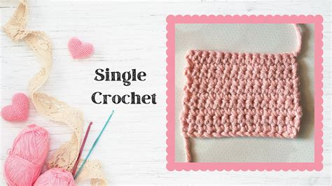 How To Single Crochet A Simple Stitch For Beginners Crochet For Mommies Find Patterns