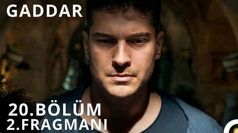 Gaddar 20 Bölüm 2 Fragman YouTube