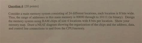 Solved Question 4 20 Points Consider A Main Memory System