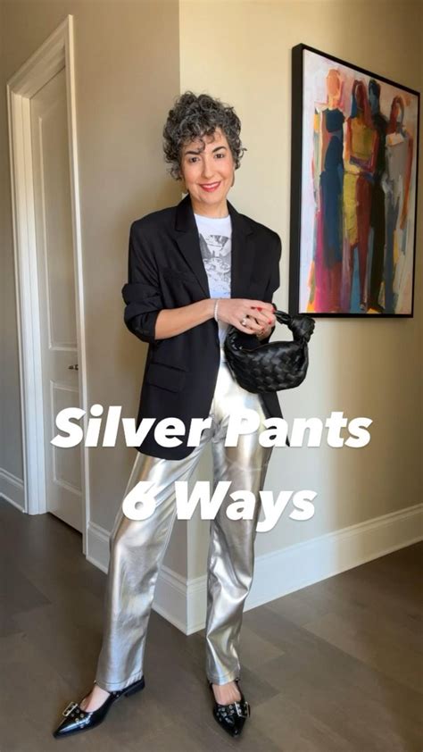 Silver Pants Styled 6 Ways Silver Pants Casual Chic Chic Style