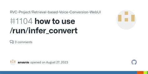 How To Use Run Infer Convert Issue Rvc Project Retrieval