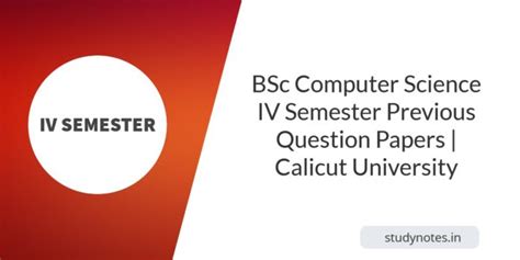 Bsc Computer Science Iv Semester Previous Question Papers Calicut
