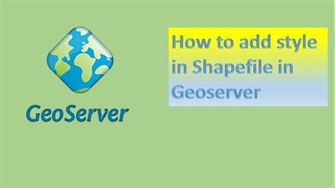 How To Add Style In Shapefile In Geoserver Using Sld Youtube