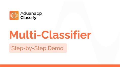 Aduanapp Multi Classifier Step By Step Demo Youtube