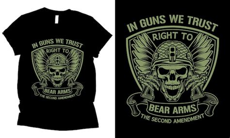 Premium Vector In Guns We Trust Right To Bear Arms The Second