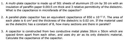a multi plate capacitor is made up of 501 sheets of aluminum each