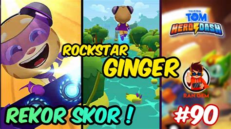 Rockstar Ginger Pecahkan Rekor Skor Talking Tom Hero Dash Youtube
