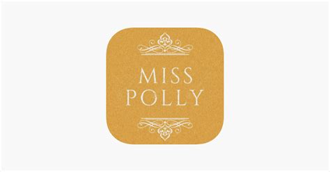 Miss Polly On The App Store