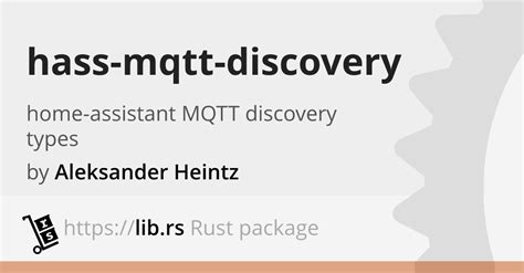 Hass Mqtt Discovery — Rust 硬件库 Librs • Rust 包仓库