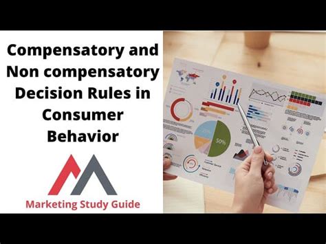 Understanding Compensatory And Non Compensatory Decision Rules In Consumer Behavior Galaxyai Understanding Compensatory And Non Compensatory Decision Rules In Consumer Behavior Galaxyai