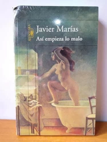 Así Empieza Lo Malo Javier Marías MercadoLibre