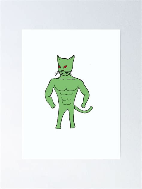 Funny Muscular Cat Buff Cat Meme Poster For Sale By Ananthkdileep