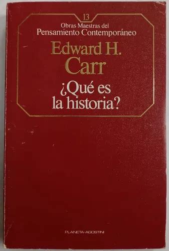 Qué Es La Historia Edward H Carr Planeta Agostini Mercadolibre