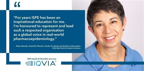 Congratulations To Iqvias Alison Bourke Who Is The New Ispe President Iqvia 20 Comments