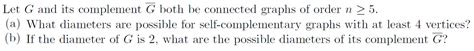 solved let g and its complement g both be connected graphs