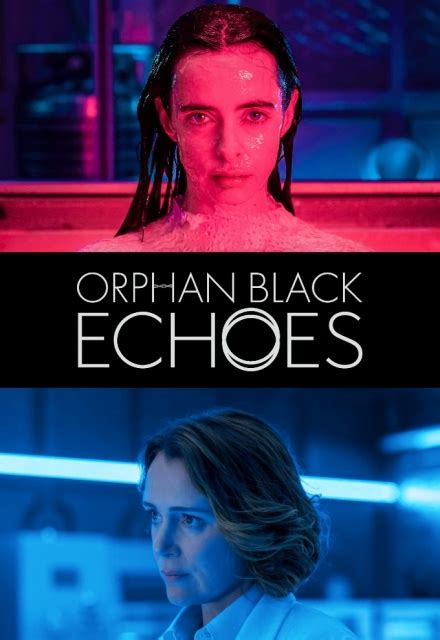 Orphan Black Echoes On Stan Tv Show Episodes Reviews And List