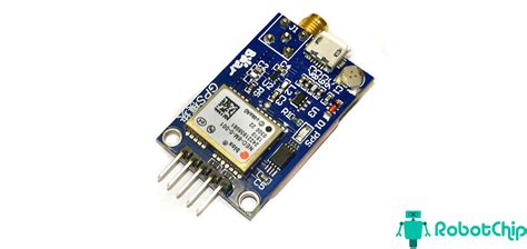 Обзор GPS модуля NEO-6M – RobotChip