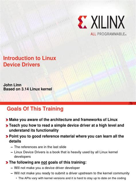 Xilinx Drivers Session1 2 Introduction To Linux Device Drivers