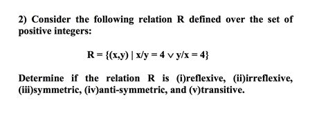 Solved 2 Consider The Following Relation R Defined Over The
