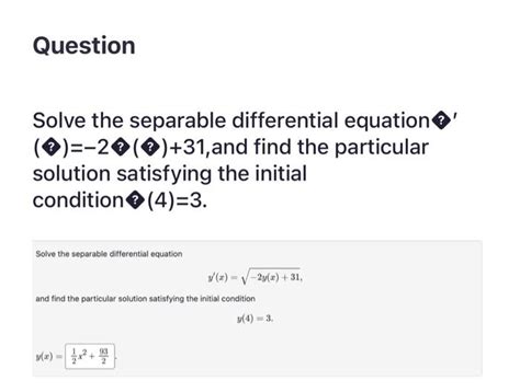 Solved Solve The Separable Differential Equation