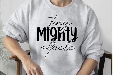 Tiny Mighty Miracle By Orpitabd Thehungryjpeg