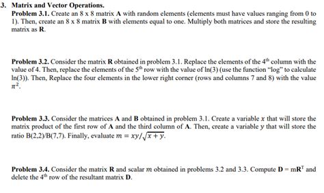 Solved Matrix And Vector Operations Problem Create Chegg
