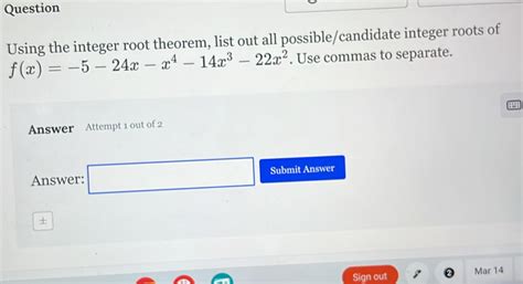 Solved Question Using The Integer Root Theorem List Out All Possible