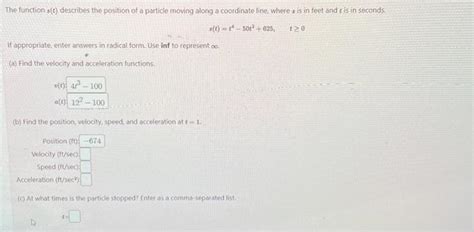 Solved S T T4−50t2 625 T≥0 If Appropriate Enter Answers In